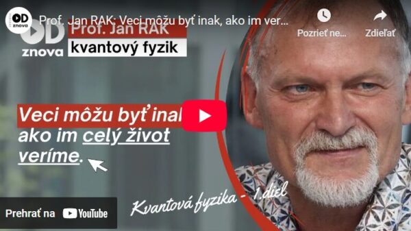Prof. Jan Rak: Všetko môže byť inak, ako si myslíme... - ODznova ...